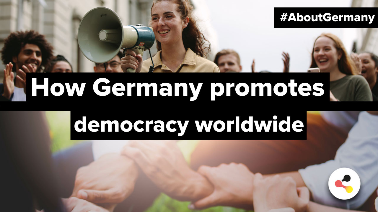 How Germany promotes democracy worldwide