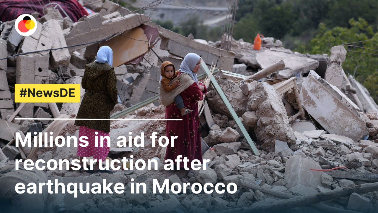 Millions in aid for reconstruction after earthquake in Morocco