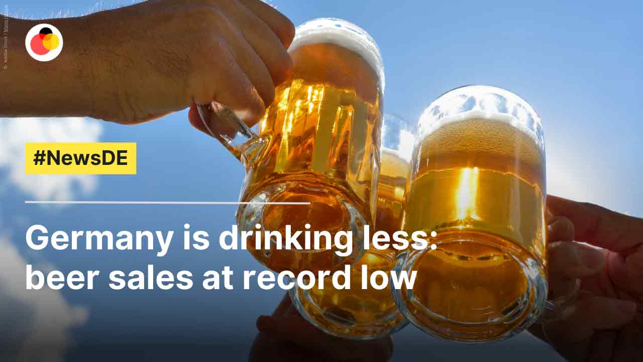 Germany is drinking less: beer sales at record low