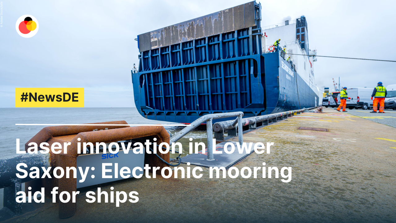Laser innovation in Lower Saxony: Electronic mooring aid for ships